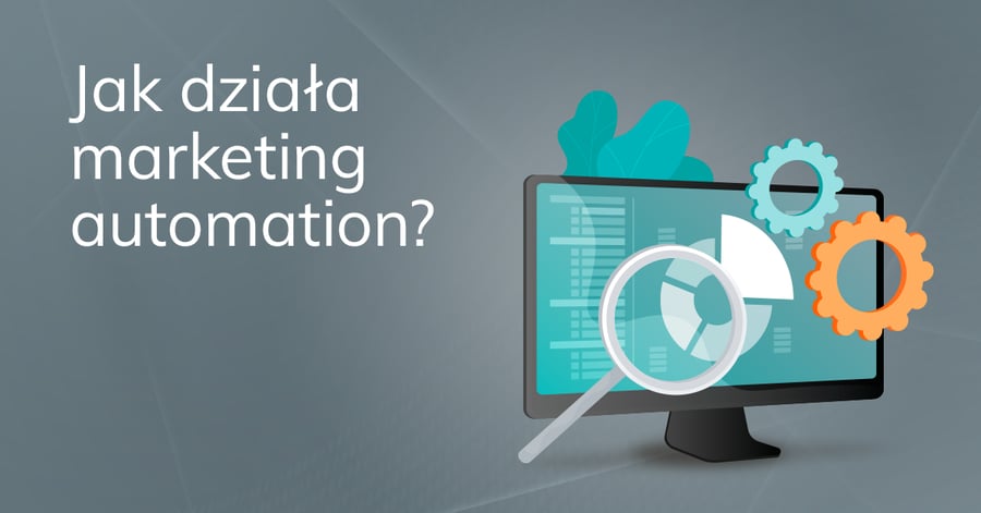 Czym jest marketing automation i jak działa? - WHITES Czym jest marketing automation i jak działa? - WHITES