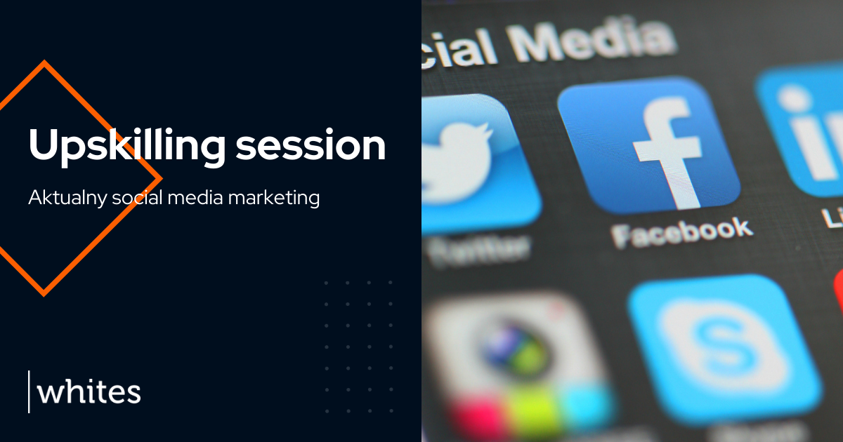 Upskilling session Whites – napakowane wiedzą szkolenia dla klientów z ...